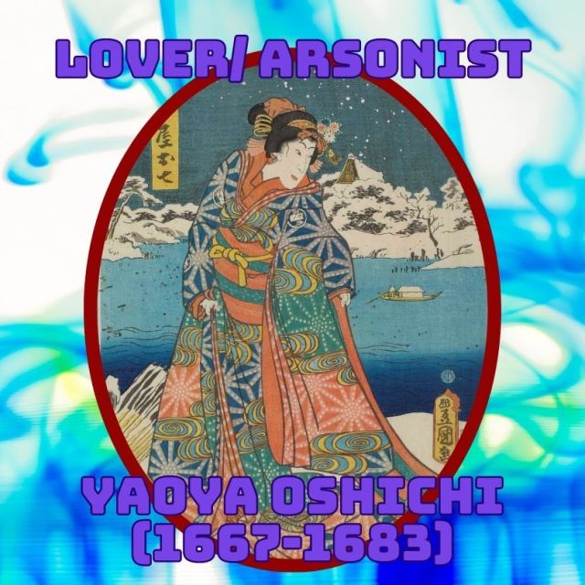 Yaoya Oshichi (八百屋お七 1667- 1683) – English Rakugo NZ