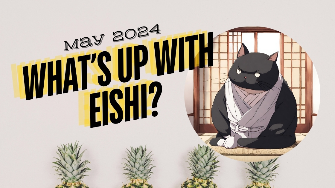 What’s UP with Eishi? [May 2024] – English Rakugo NZ